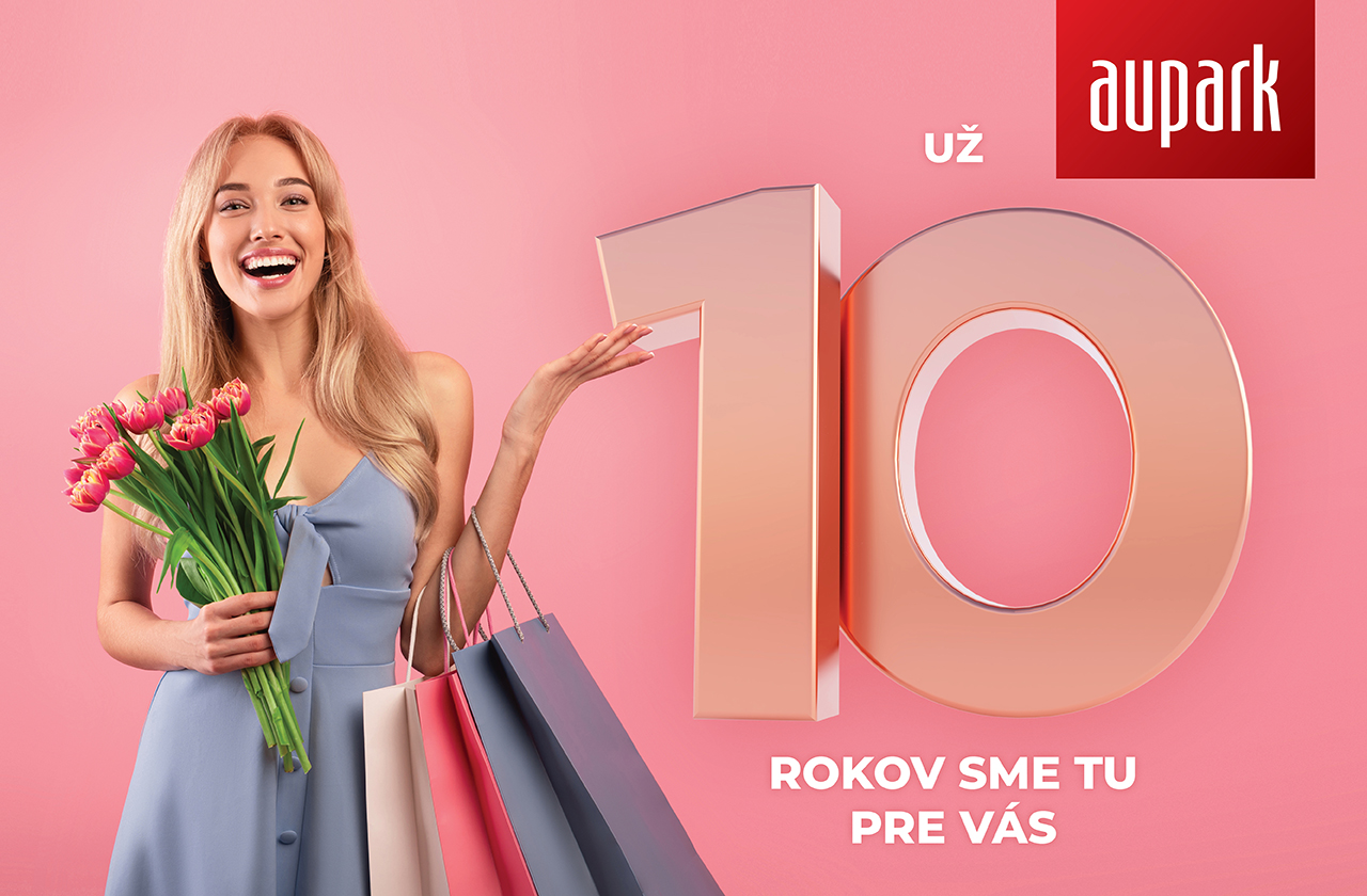 OC Aupark Košice oslavuje 10 rokov - SITA.sk